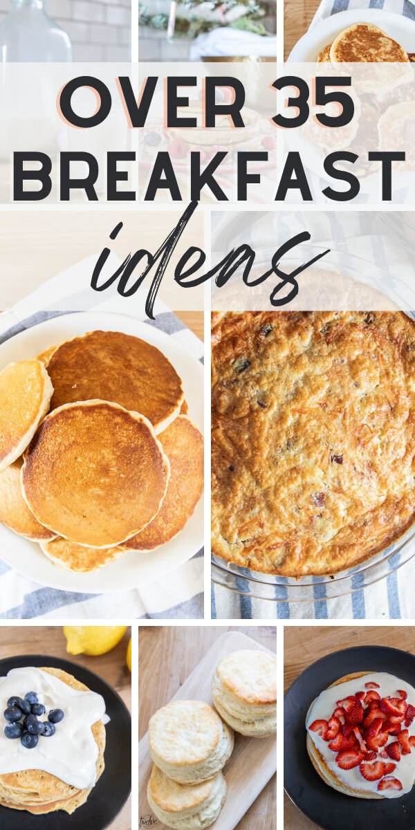 35 Amazing Breakfast Ideas to Jazz Up Your Morning - Twelve On Main