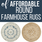 Over 30 Affordable Farmhouse Style Round Rugs - Twelve On Main