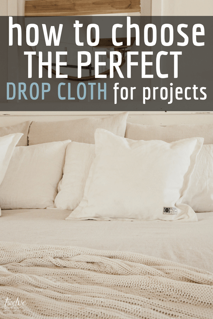 How to Choose the Perfect Drop Cloth Canvas for Home Decor - Twelve On Main