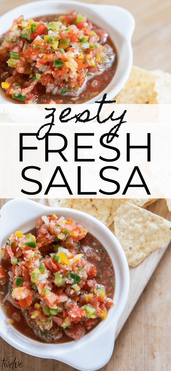 Our Favorite Zesty Fresh Salsa Recipe - Twelve On Main